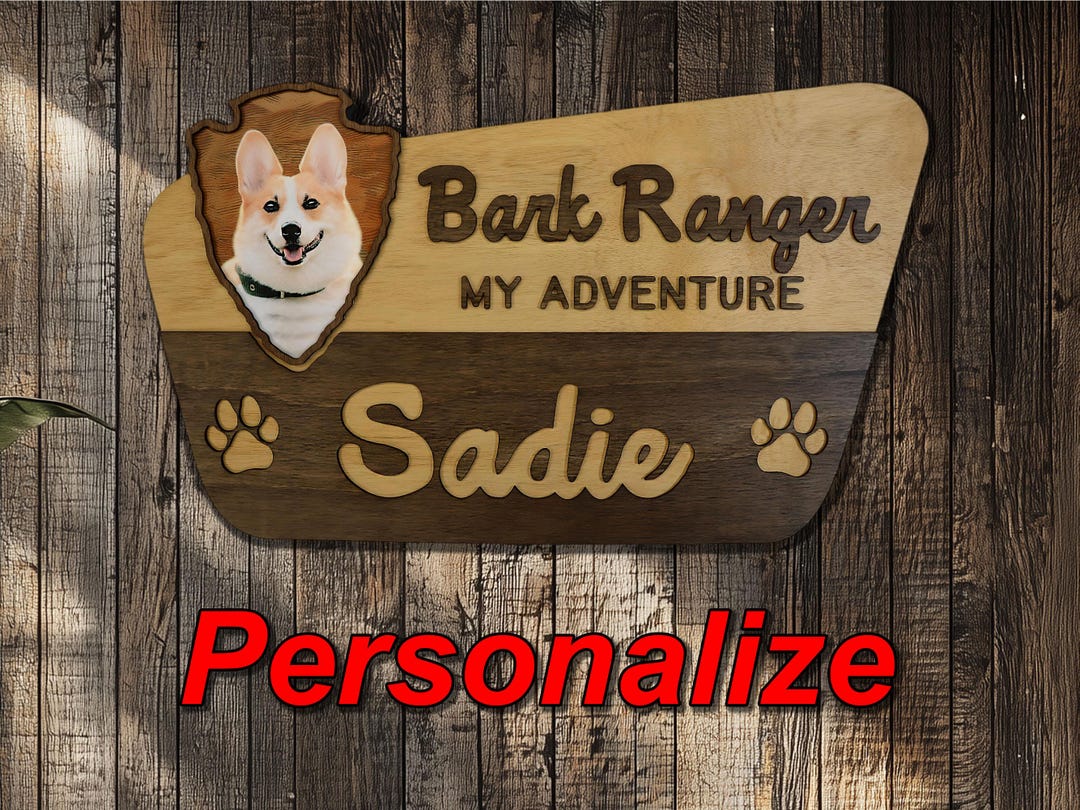 Personalized Bark Ranger Pet Sign: National Park Welcome Decor - Etsy