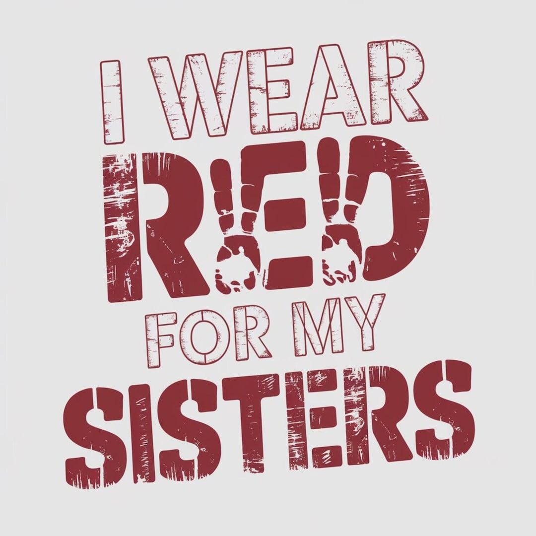 I Wear Red for My Sisters, Mmiw Svg, Mmiw Png, Mmiw Shirt, Mmiw Decal ...
