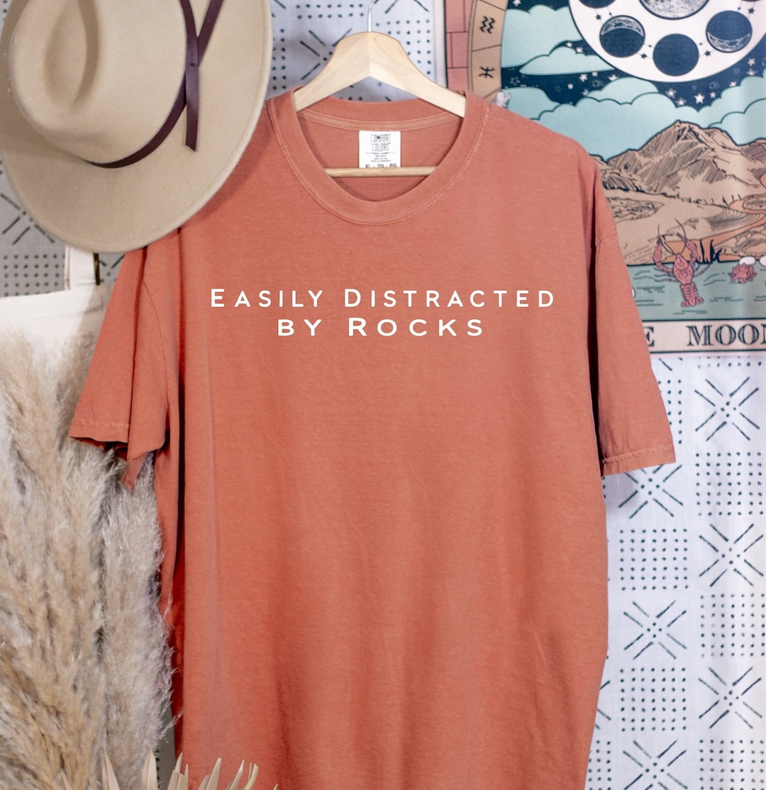 Easily Distracted by Rocks Shirt, Geologist Student Shirt,science Tee ...