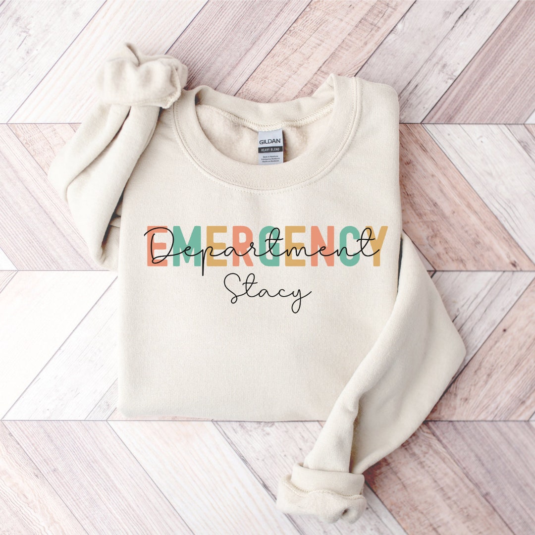 Personalized Emergency Department Sweatshirt, Emergency Department ...