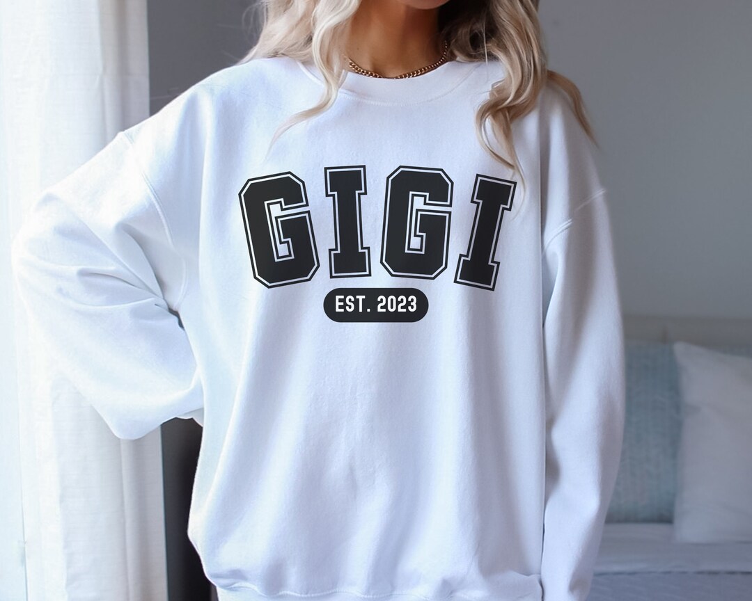 Personalized Gigi Sweatshirt Gigi Gifts Gigi Sweatshirt - Etsy