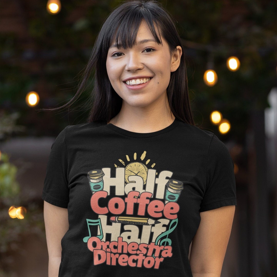 Funny Orchestra Director Shirt Perfect Gift for Music Teachers ...