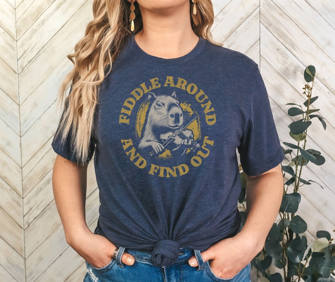 Funny Bluegrass Tshirt Fiddle Around and Find Out, Folk Music Lover and ...
