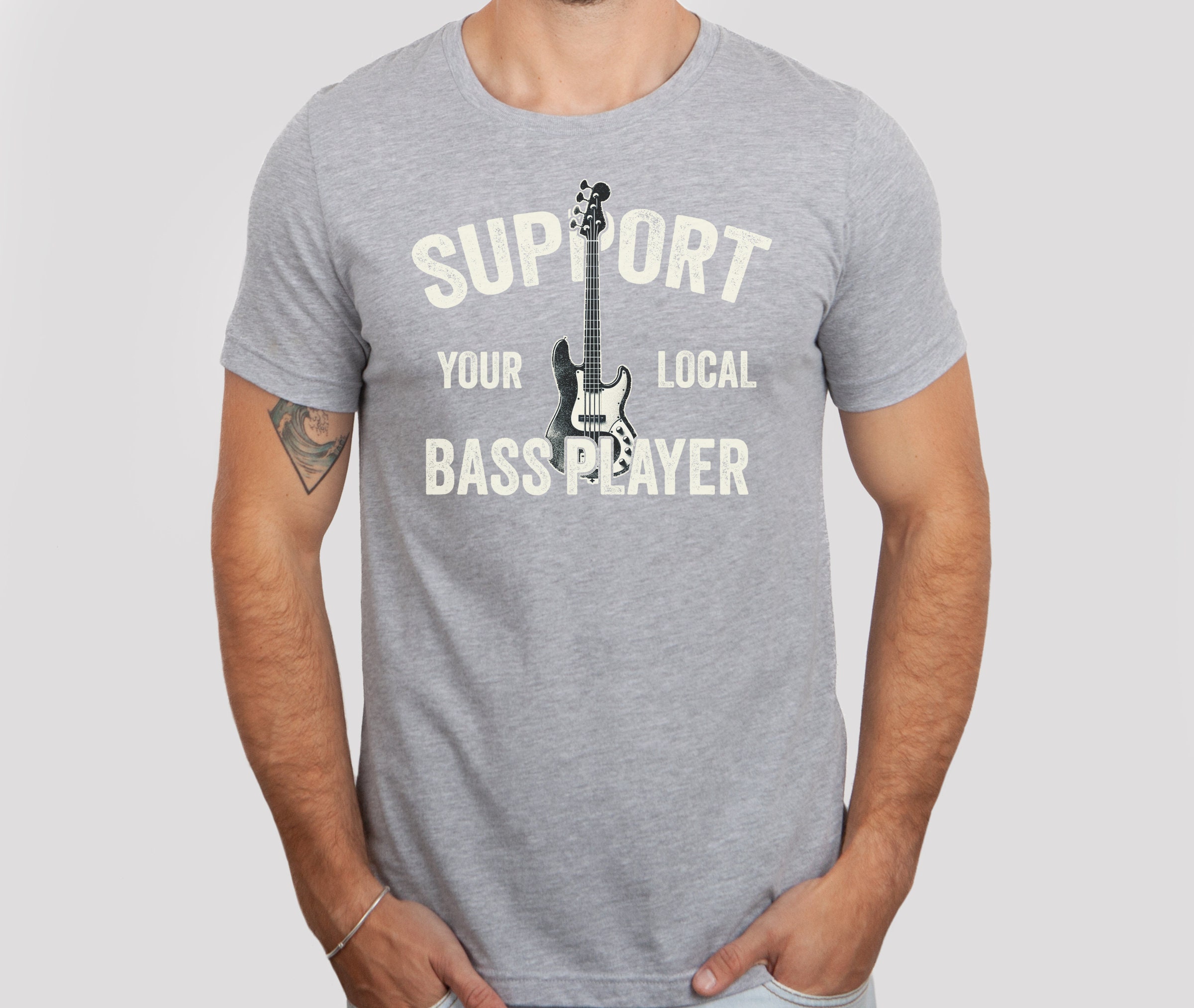 Funny Bass Player T-shirt With support Your Local Bass Player Print ...