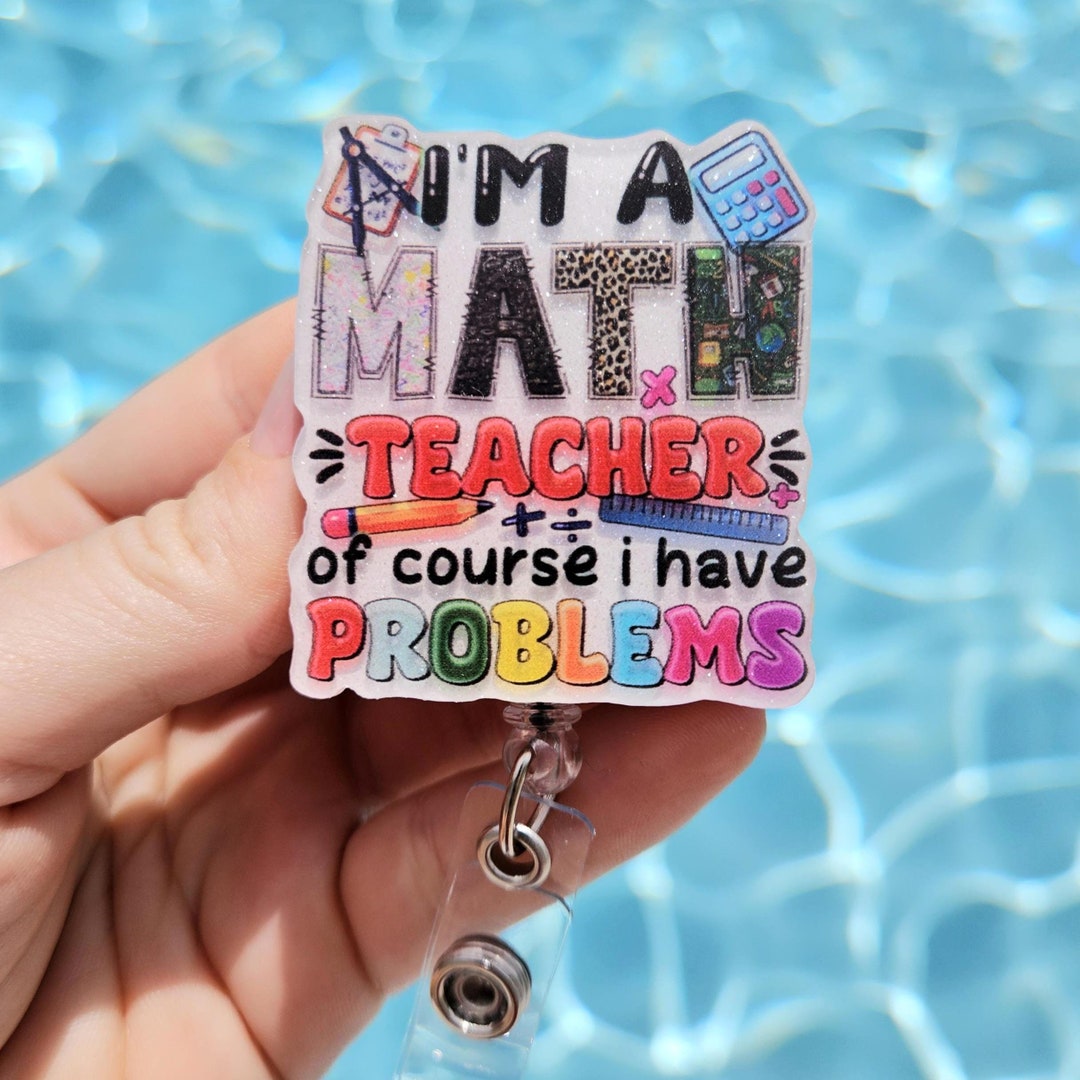 Math Teacher Badge Reel Mathematics Teacher Gift for New Teacher ...