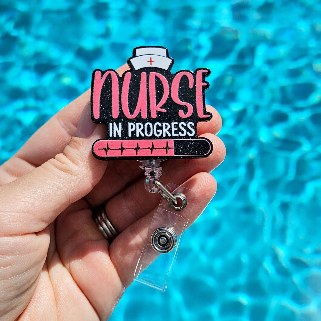 Nursing Student Badge Reel Future Nurse in Progress Glitter Medical ...
