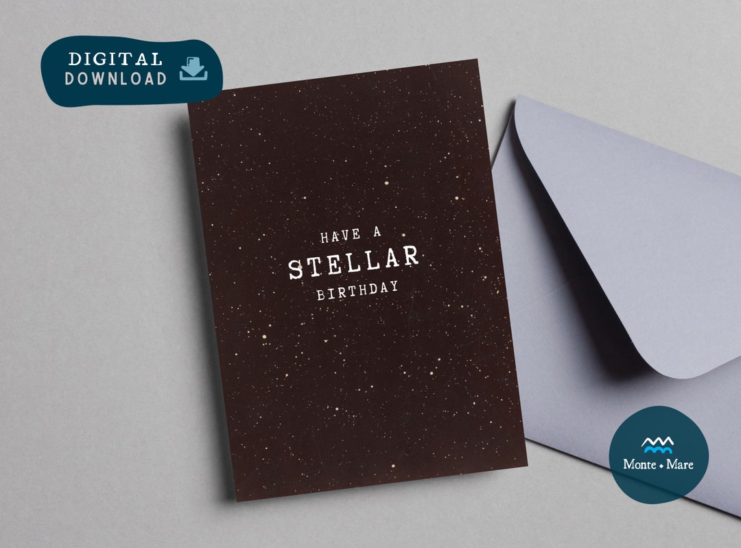 Have a Stellar Birthday Printable Card PDF Happy Birthday - Etsy