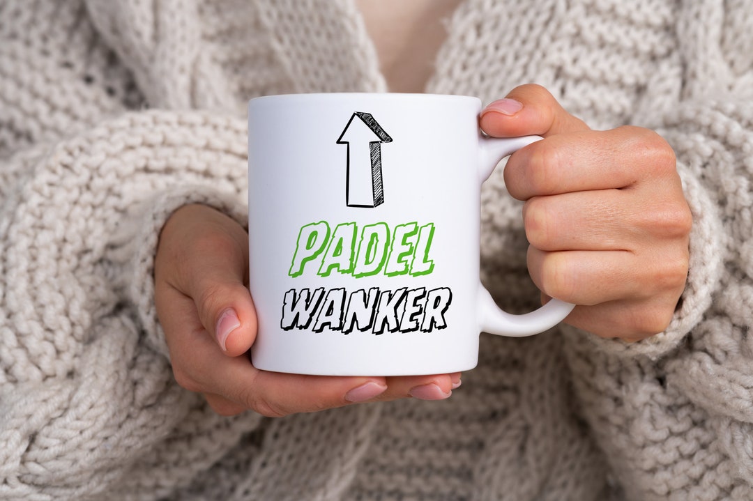 Padel Player Mug, Funny + Rude Padel Player Mug, 'padel Wanker' 11oz ...