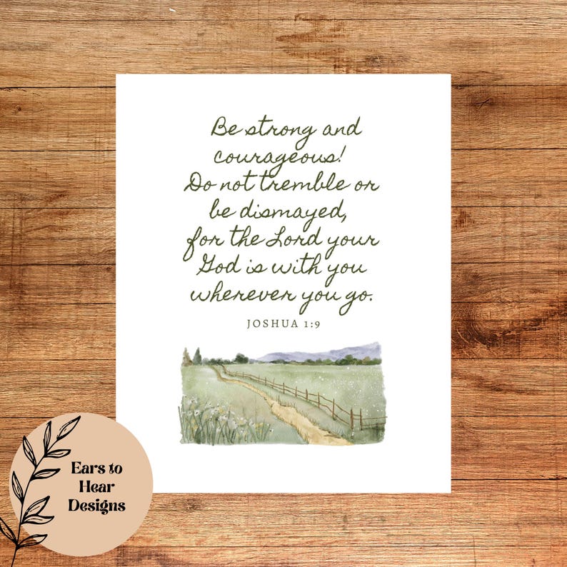 Joshua 1:9, Be Strong and Courageous, Bible Verse Wall Art Print ...