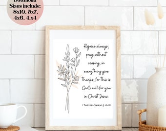 Rejoice Always, Pray Without Ceasing, in Everything Give Thanks 1 ...