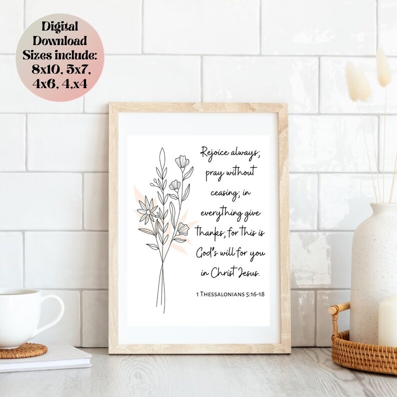 1 Thessalonians 5:18, Rejoice Always, Give Thanks in All Circumstances ...