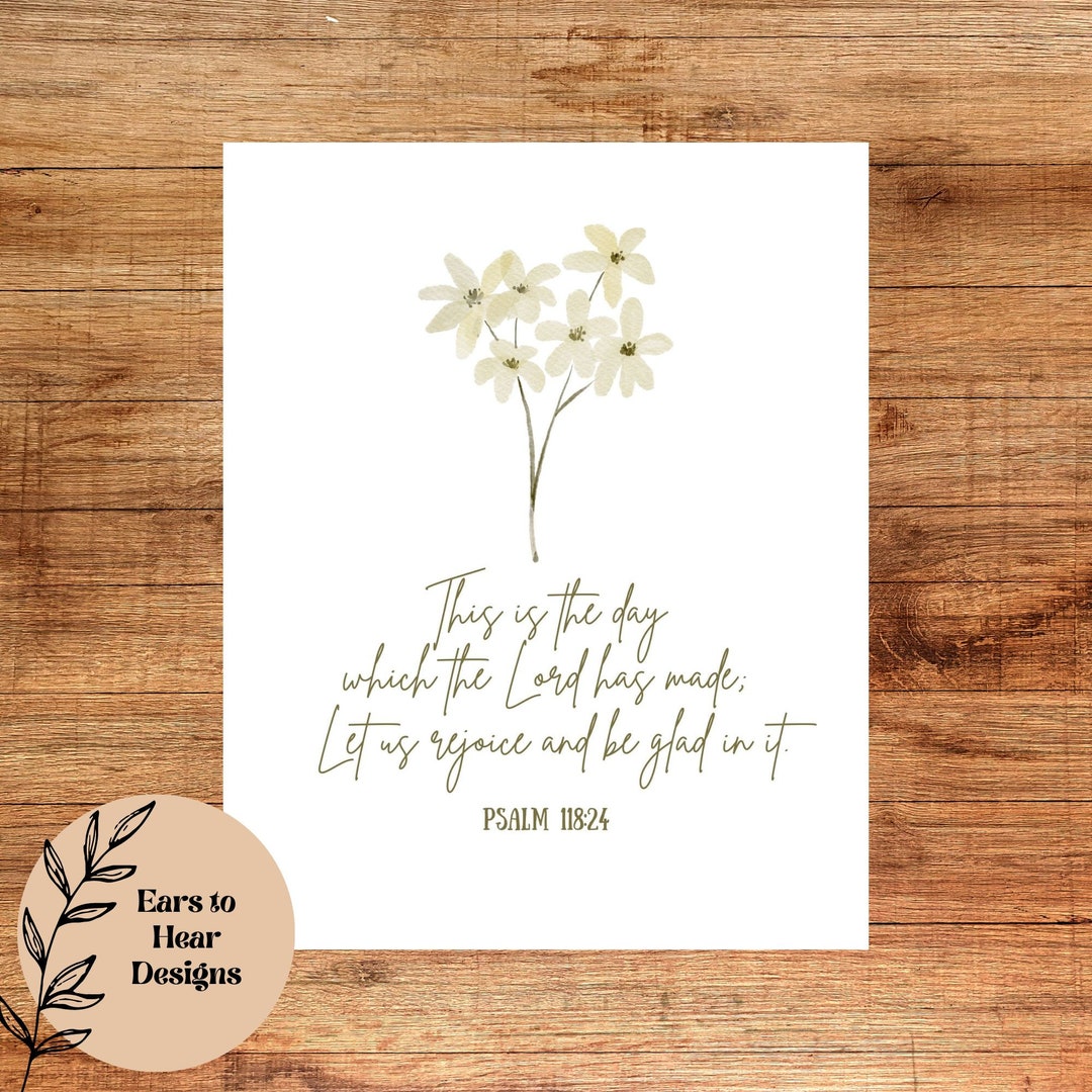 Psalm 118:24, This is the Day Which the Lord Has Made, Bible Verse Wall ...