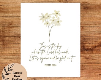Printable Bible Verse Art "this is the Day the Lord Has Made" Psalm 118 ...