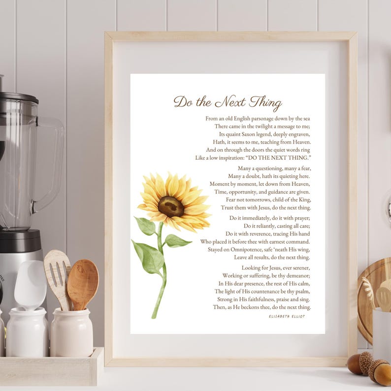 Do the Next Thing Poem, Elisabeth Elliot Quote, Reformed Christian ...