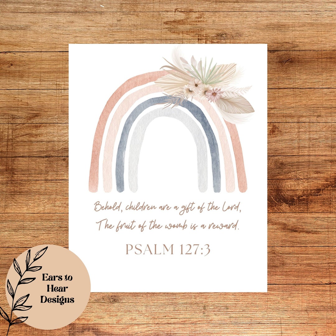 Psalm 127:3, Scripture Print, Pregnancy Gift, Christian Gift for Women ...