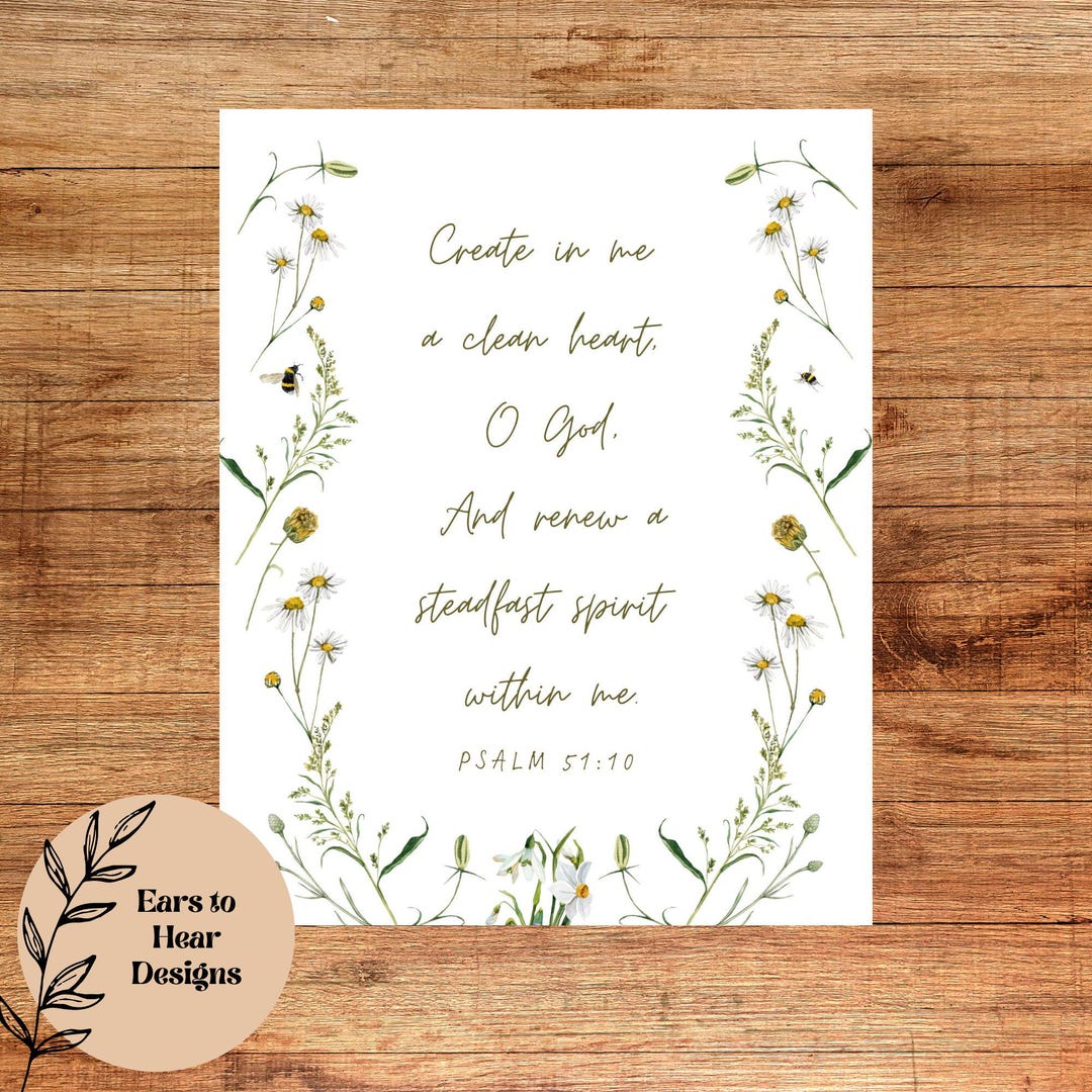 Psalm 51:10, Create in Me A Clean Heart, Bible Verse Wall Art Download ...