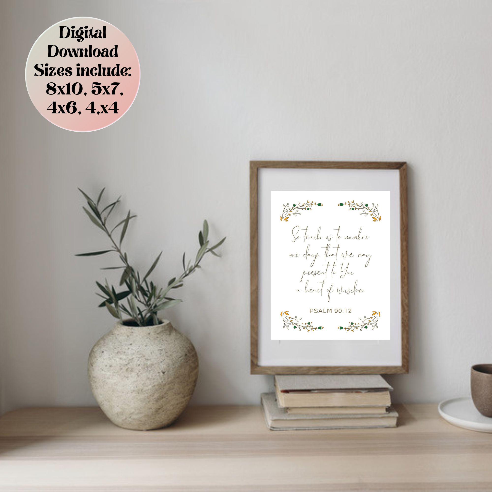 Psalm 90:12, Teach Us to Number Our Days, Wisdom Bible Verse Wall Art ...