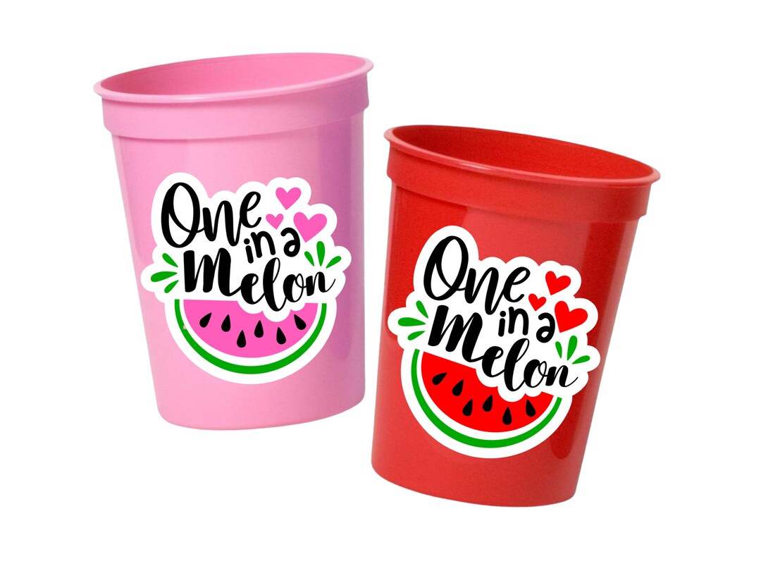 One in A Melon Party Cups 16oz Stadium Cups - Etsy