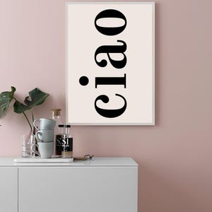 Ciao Print Welcome Poster Wall Art Bold Typography Italian Wall Art ...