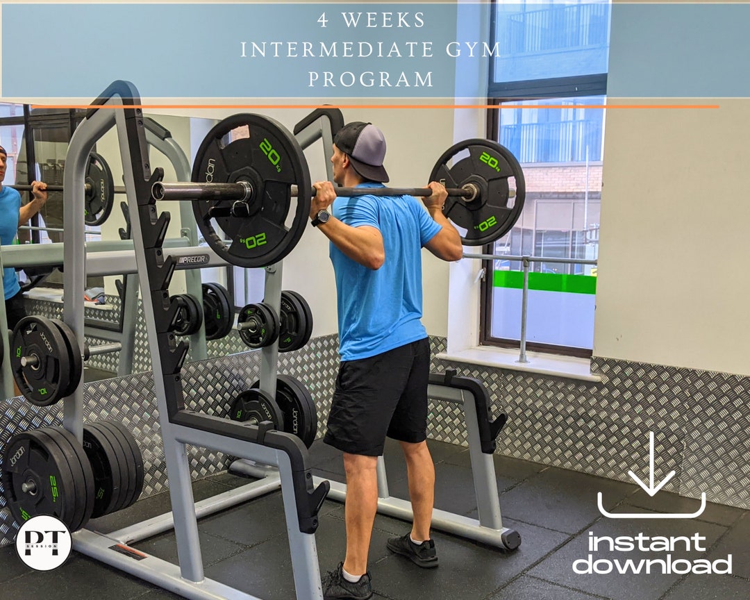Complete 4 Weeks Intermediate Gym Program, Easy to Follow Step-by-step ...