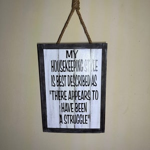 Funny Housekeeping Sign - Etsy