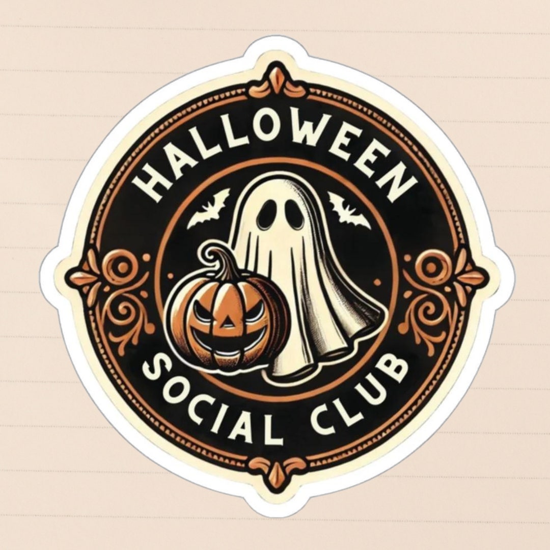 Halloween Social Club Sticker - Vintage Style Badge With Ghost and ...
