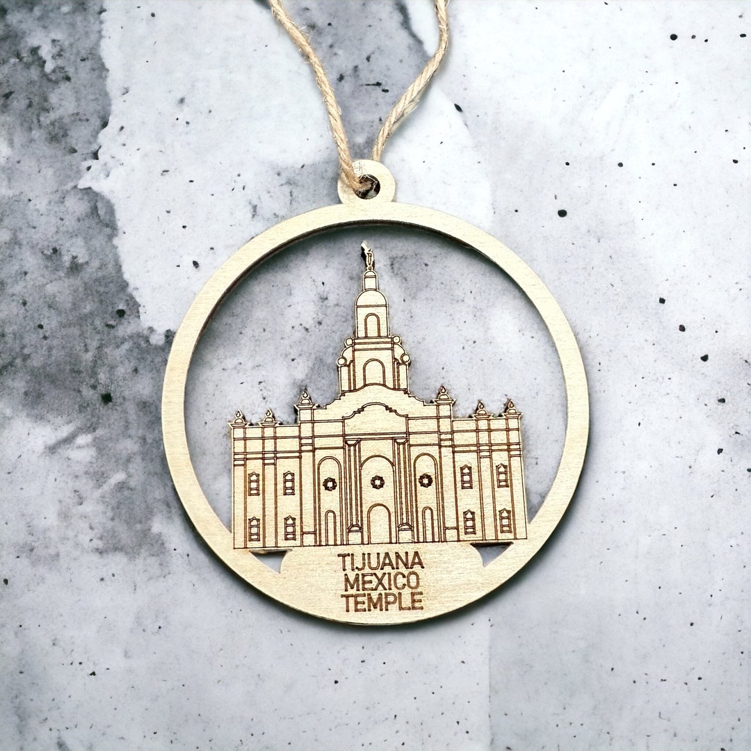 Tijuana Mexico Temple Ornament - LDS Gift - Mormon Gift - Missionary ...