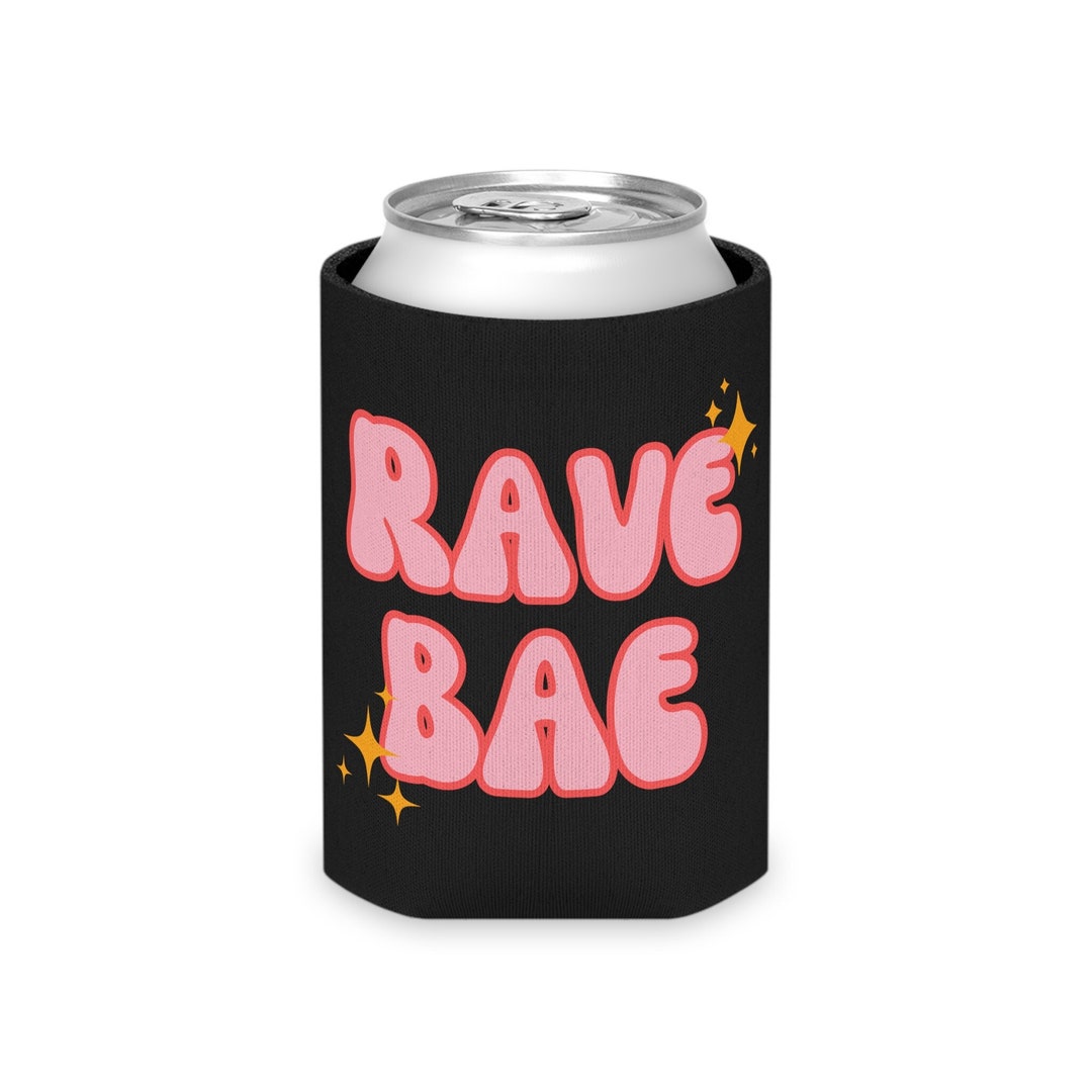 Rave Bae Koozie, Girly Rave Cozie, Pretty Can Cooler, Rave Koozie - Etsy