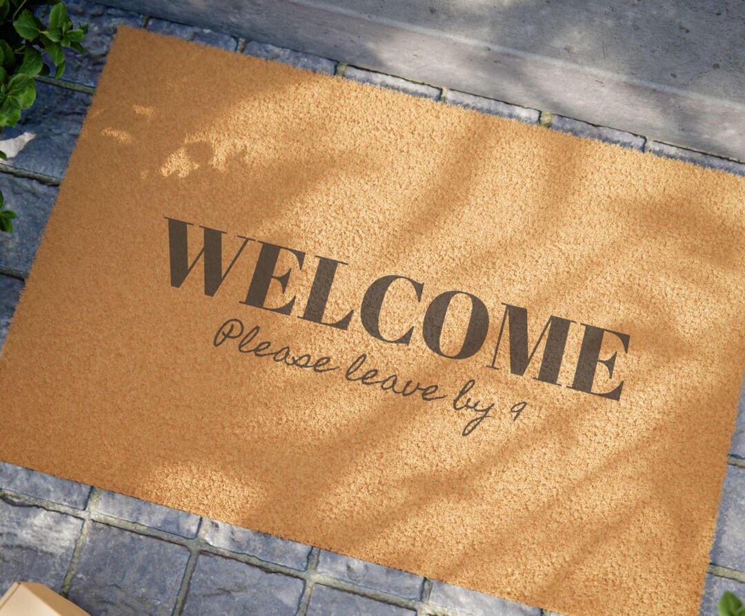 Please Leave by 9 Welcome Doormat | House Warming Gift | Home Decor ...