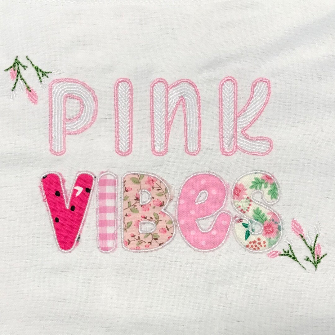 Pink Vibes Machine Embroidery Design Pink Quote for - Etsy