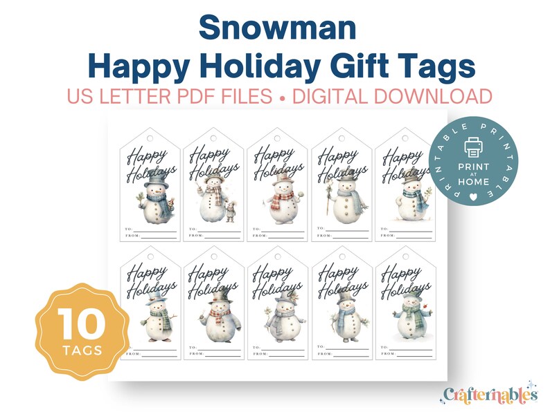 Snowman Happy Holiday Gift Tags - Set of 10 Printable Tags for Presents ...