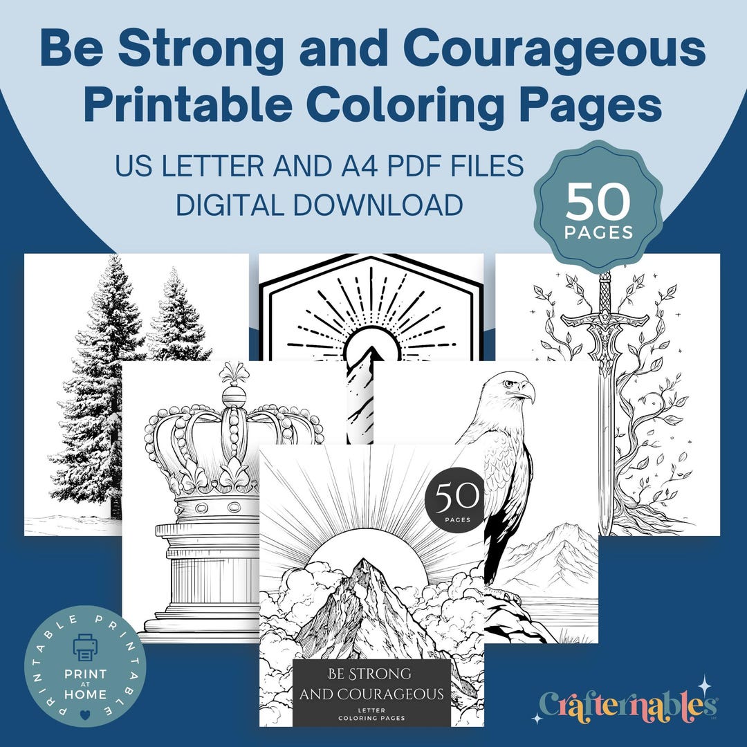 Be Strong and Courageous Coloring Pages | Printable Motivational Art ...