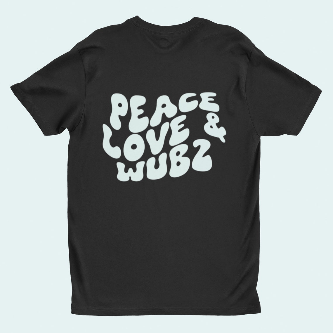 Peace Love & Wubz T-shirt - Hippie EDM Psychadelic Tee - Trippy ...