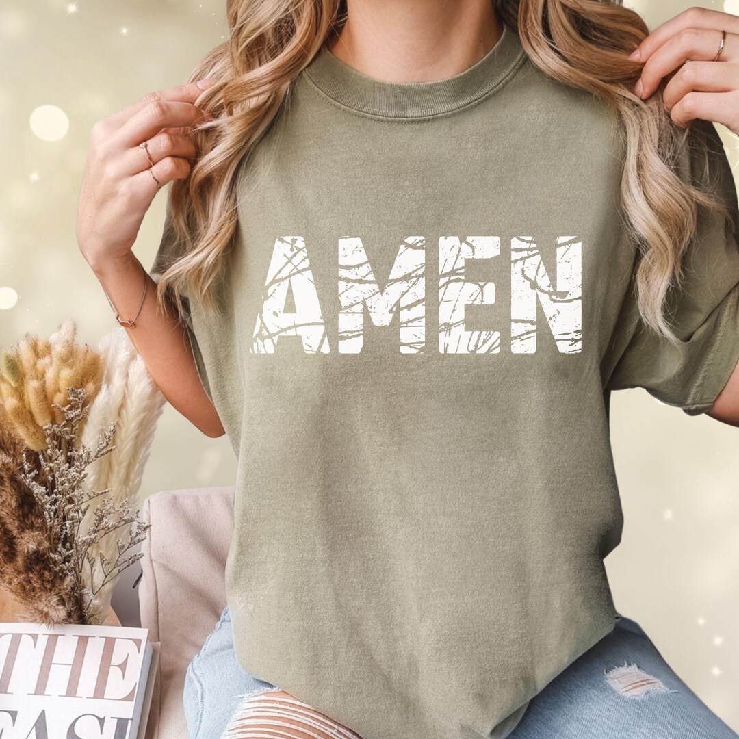 Christian Amen Shirt,premium Comfort Colors T-shirt, Prayer Pray ...