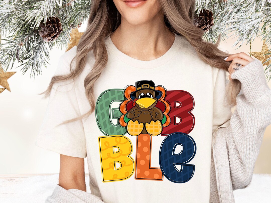 Cute Thanksgiving Fall Tee Shirt,autumn Turkey Tshirt,gobble Gobble T ...