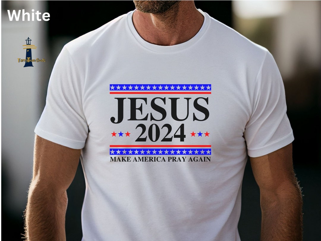 Jesus 2024 Vote Shirt,religious Sweatshirt,jesus Save Usa,political ...