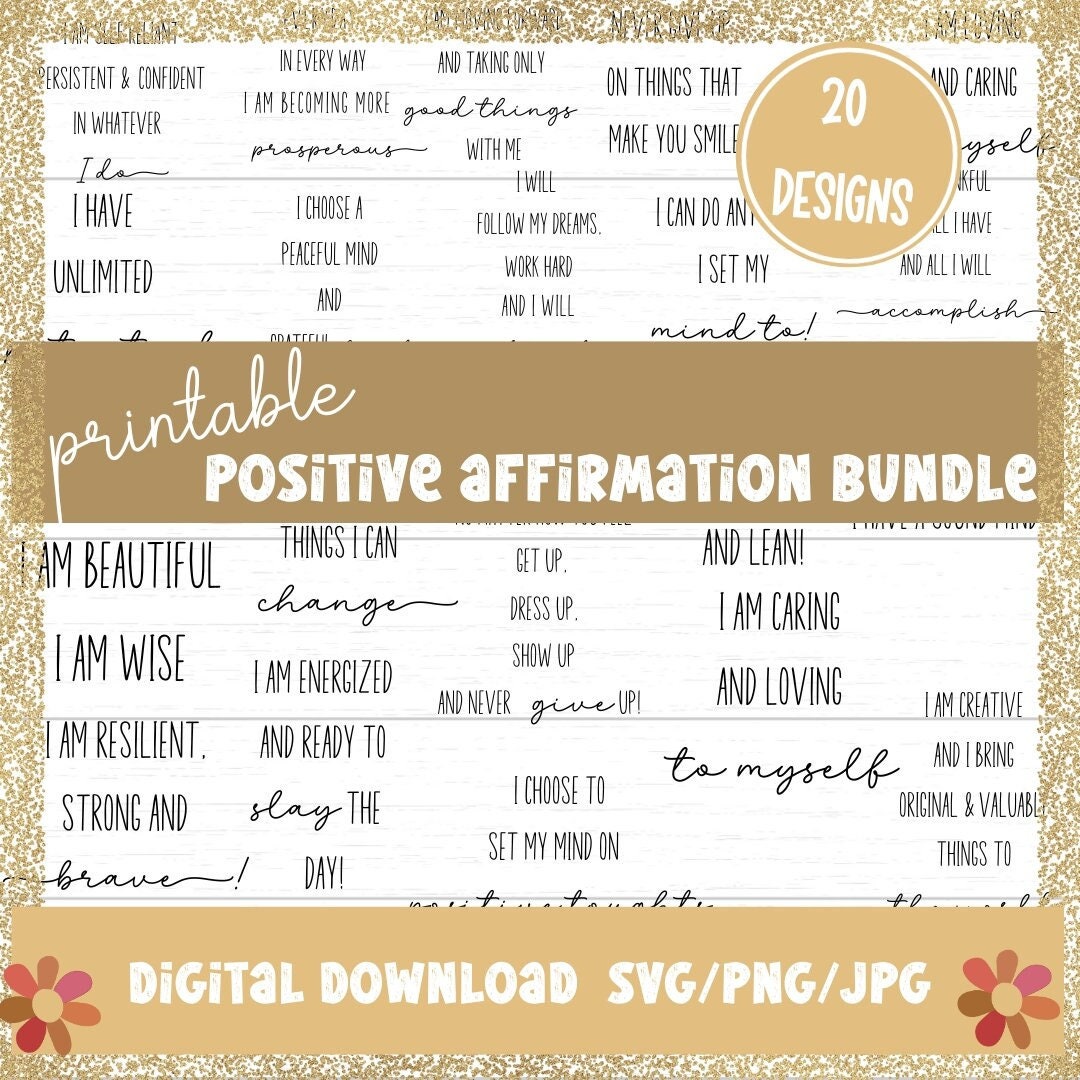 Inspirational Quotes SVG Bundle, Positive Affirmation Svg, Positive ...