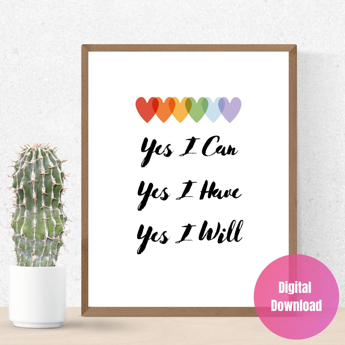 Yes I Can Yes I Have Yes I Will Positive Affirmation Inspirational ...