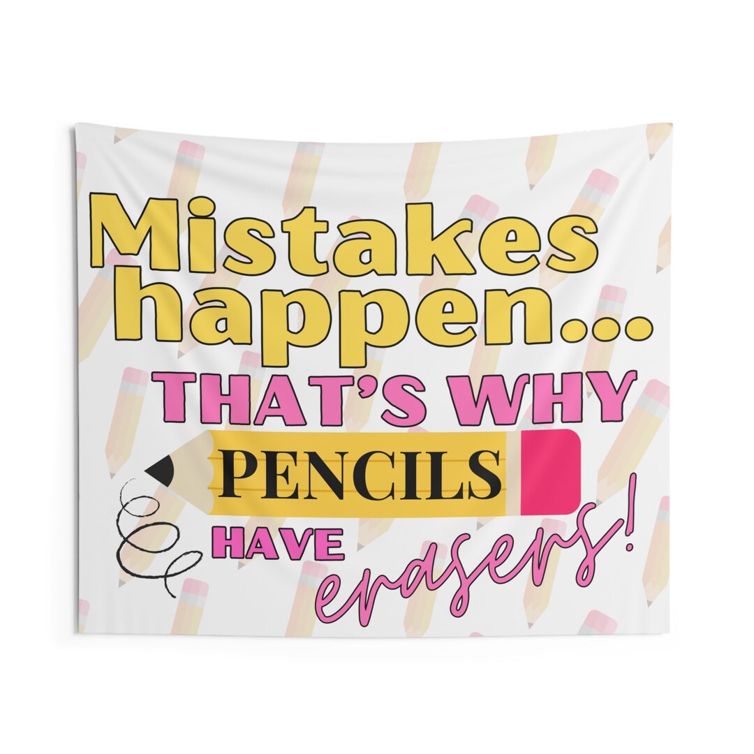 Mistakes Happen Classroom Tapestry: Classroom Decor, Pencils and ...