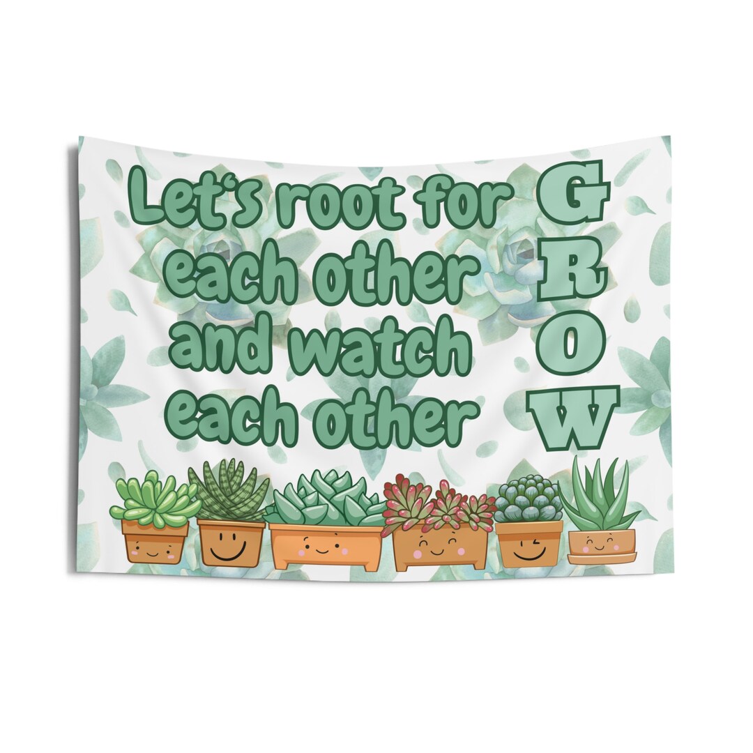 Root for Each Other Classroom Tapestry: Classroom Decor, Teamwork ...