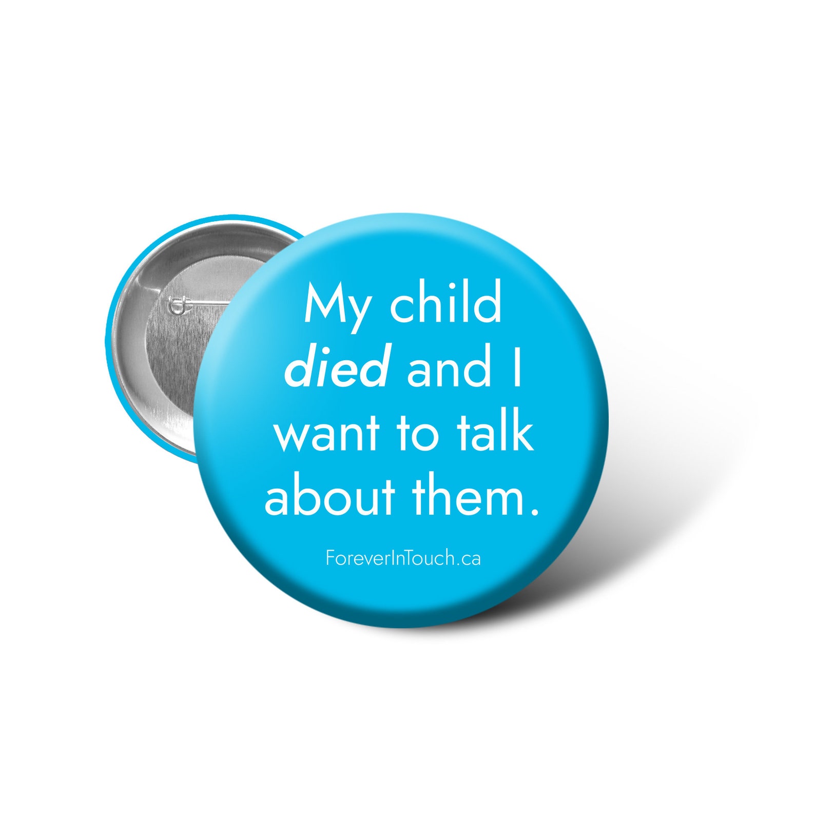 My Baby/son/child Died and I Want to Talk About Him. Child Loss Button ...