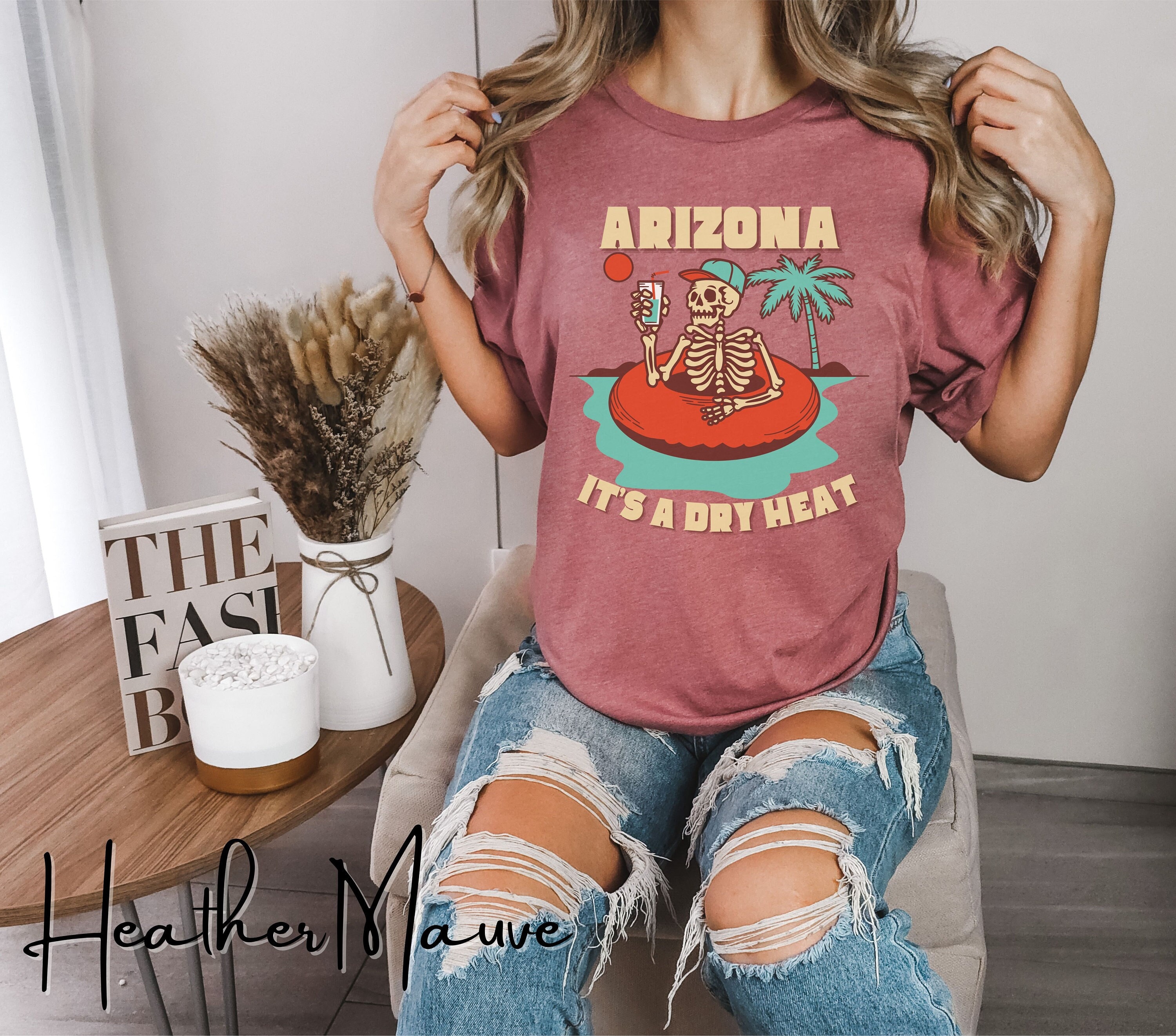Arizona 'it's a Dry Heat' Funny T-shirt – Sarcastic Skeleton Desert Tee ...