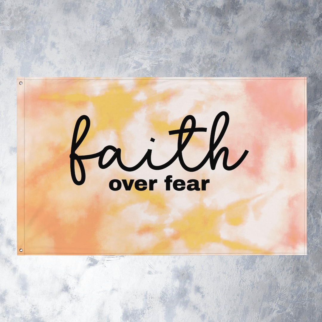 Faith Over Fear Flag - Etsy