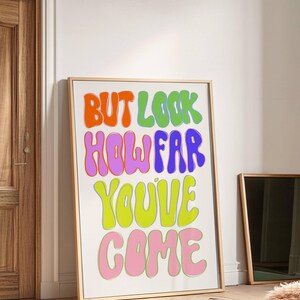 Uplifting Typography Print, Vibrant Inspirational Print, Funky Wall Art ...