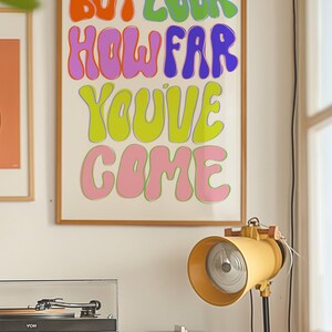 Uplifting Typography Print, Vibrant Inspirational Print, Funky Wall Art ...