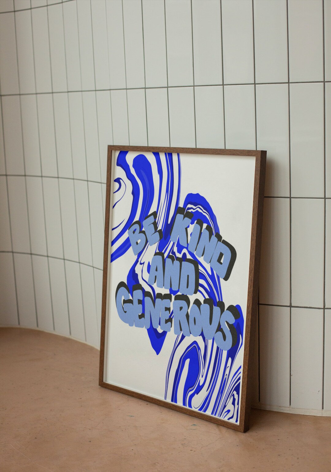 Be Kind and Generous, Digital Download, Motivational Quote, Acrylic ...