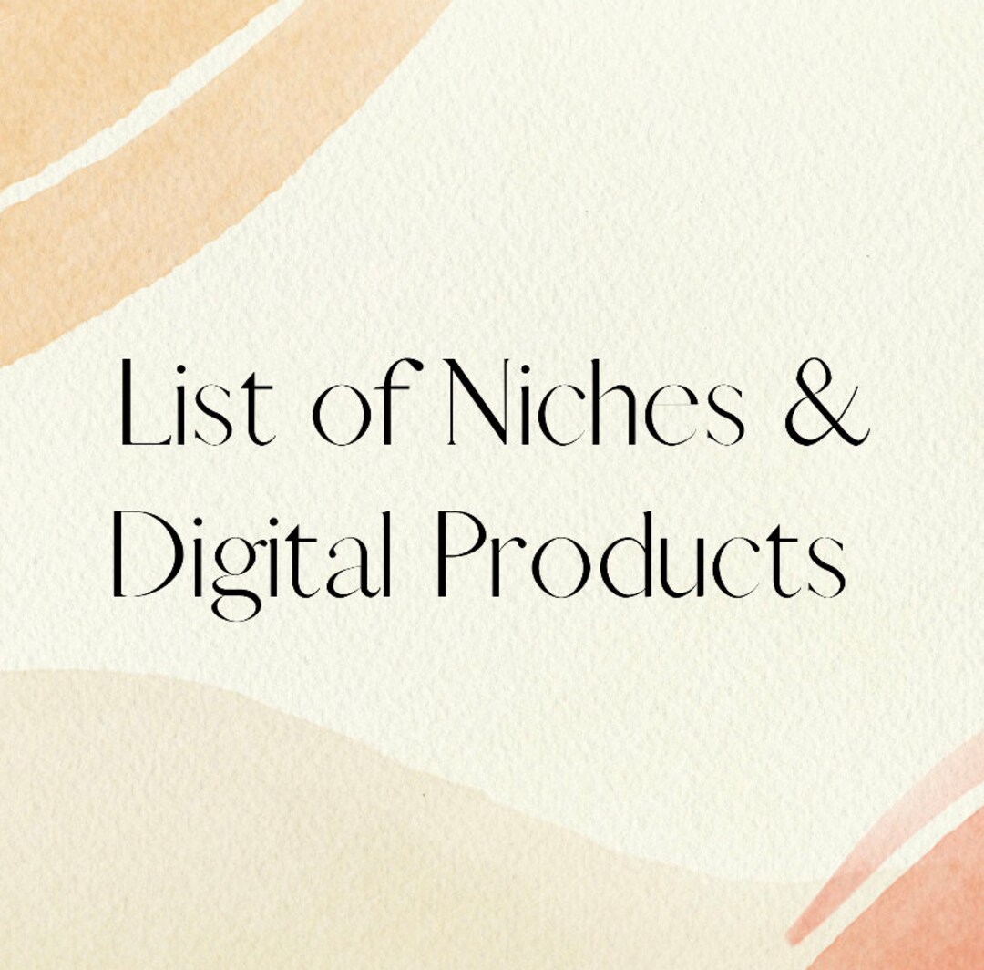 List of Niches | List of Digital Products | Niches | Digital Products ...