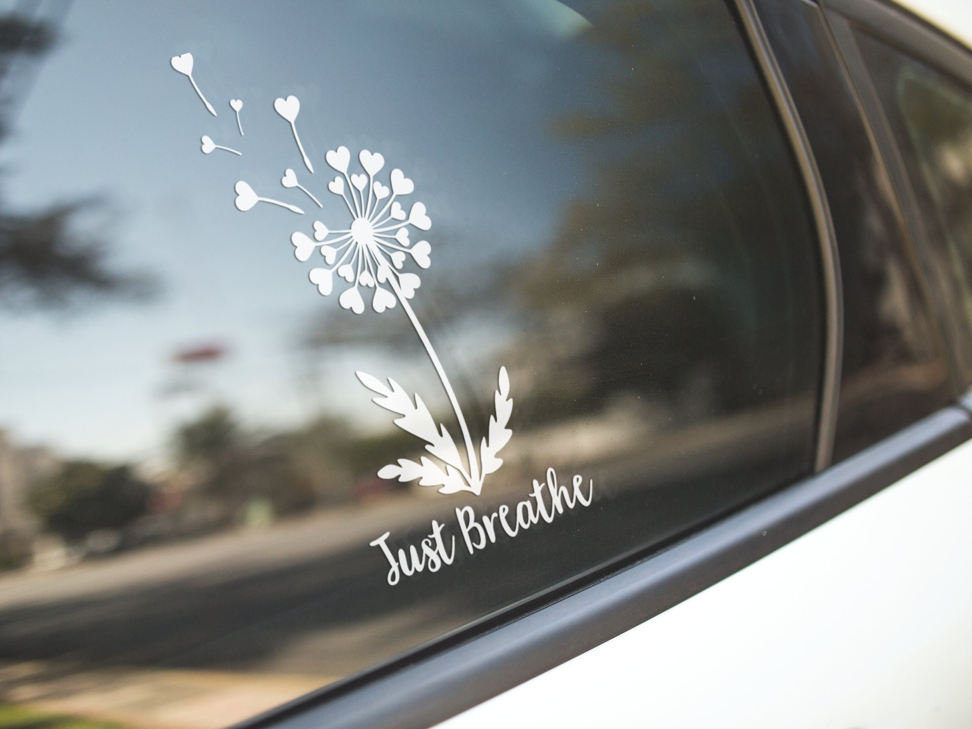 Dandelion Car Decal Vinyl Car Decal Just Breathe Car Decal - Etsy