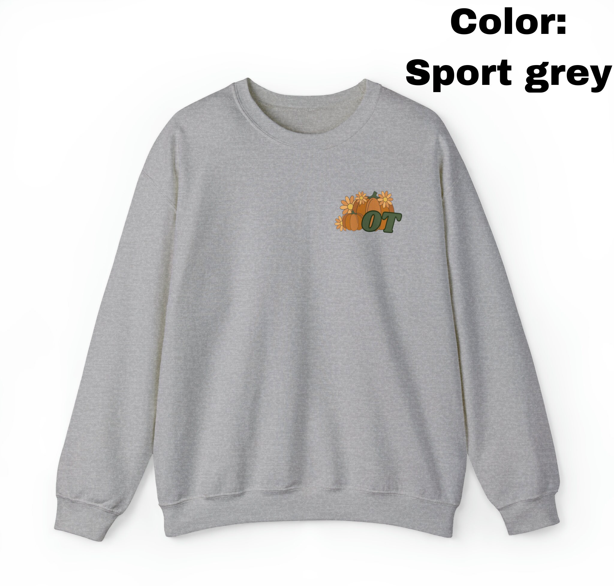 Occupational Therapy Sweatshirt, Occupational Therapist Fall Crewneck ...