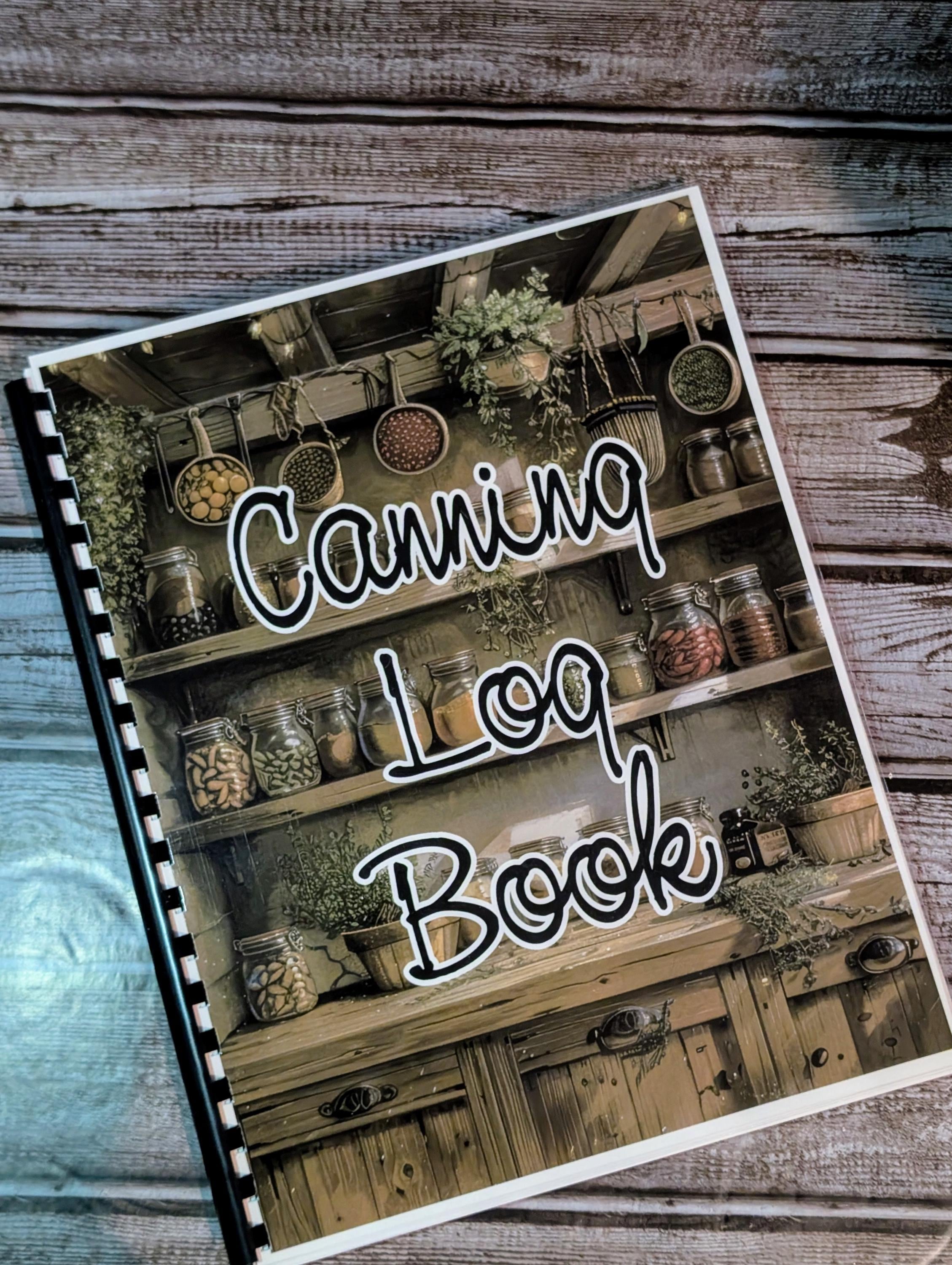Canning Log Book in Three Options With Spaces to Record Your Favorite ...